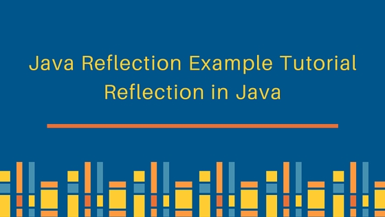 Java Reflection Example Tutorial DigitalOcean