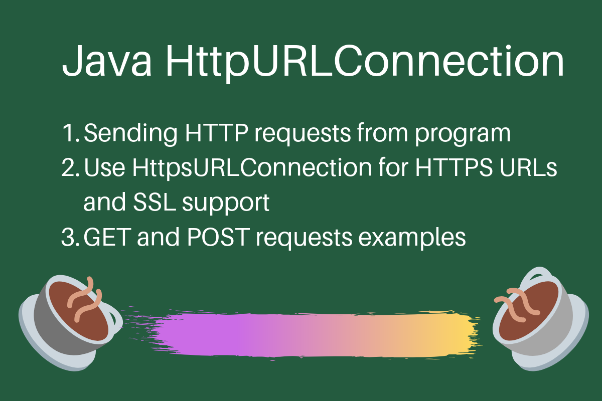 How To Use Java HttpURLConnection For HTTP GET And POST Res