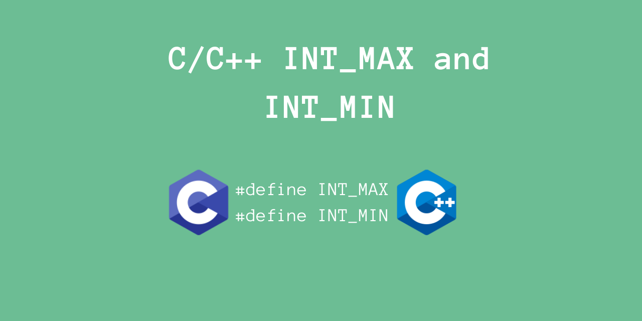Using INT MAX And INT MIN In C C DigitalOcean